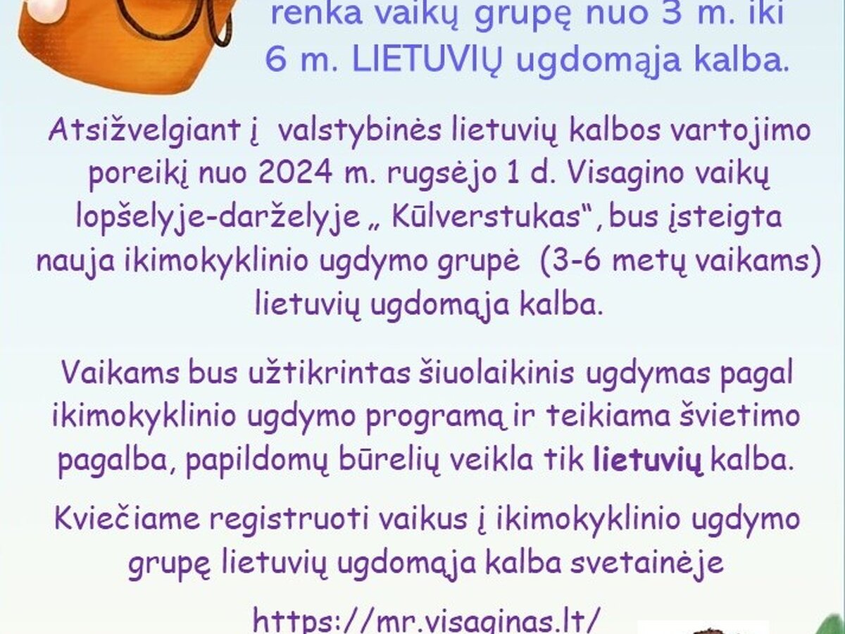 Visagino vaikų lopšelis-darželis „Kūlverstukas“ renka vaikų grupę nuo 3 ...